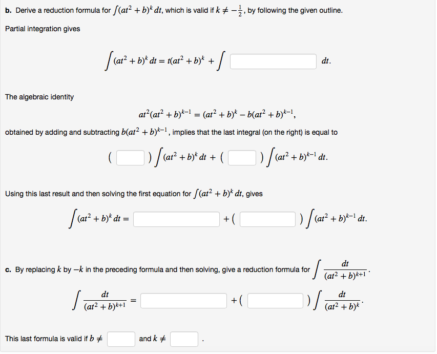 Solved Derive a reduction formula for integral cos^k (t) dt, | Chegg.com