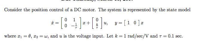 Solved Consider the position control of a DC motor. The | Chegg.com