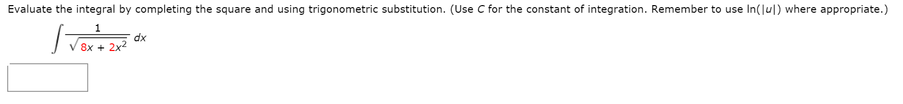 Solved Evaluate the integral by completing the square and | Chegg.com