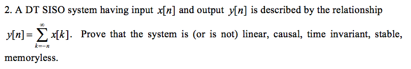 Solved A DT SISO system having input x[n] and output y[n] is | Chegg.com