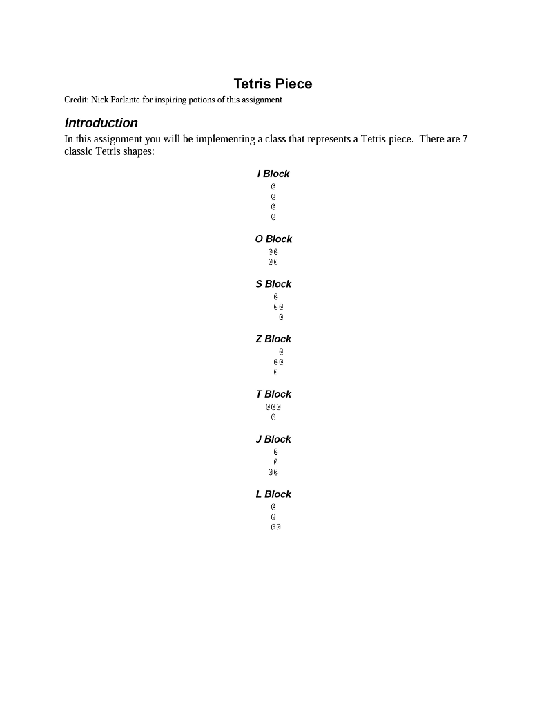 Tetris Piece Credit: Nick Parlante for inspiring | Chegg.com