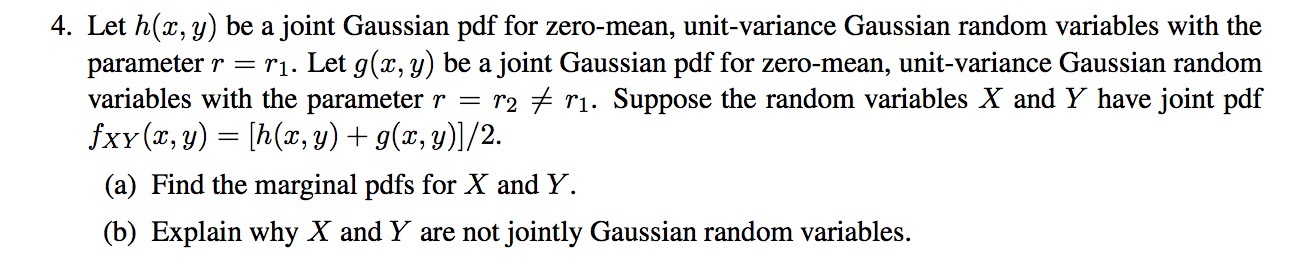 Let H X Y Be A Joint Gaussian Pdf For Zero Mean