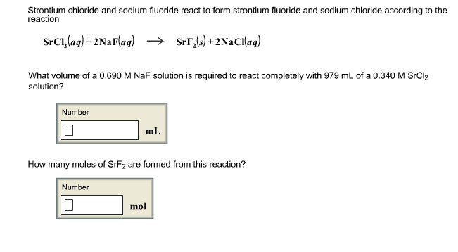 Solved Strontium chloride and sodium fluoride react to form | Chegg.com