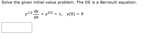 Solved Solve the given initial-value problem. The DE is a | Chegg.com