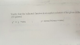 Solved Verify that the indicated function is an explicit | Chegg.com