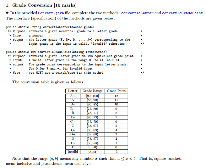 Solved 1: Grade Conversion [10 marks] In the provided | Chegg.com
