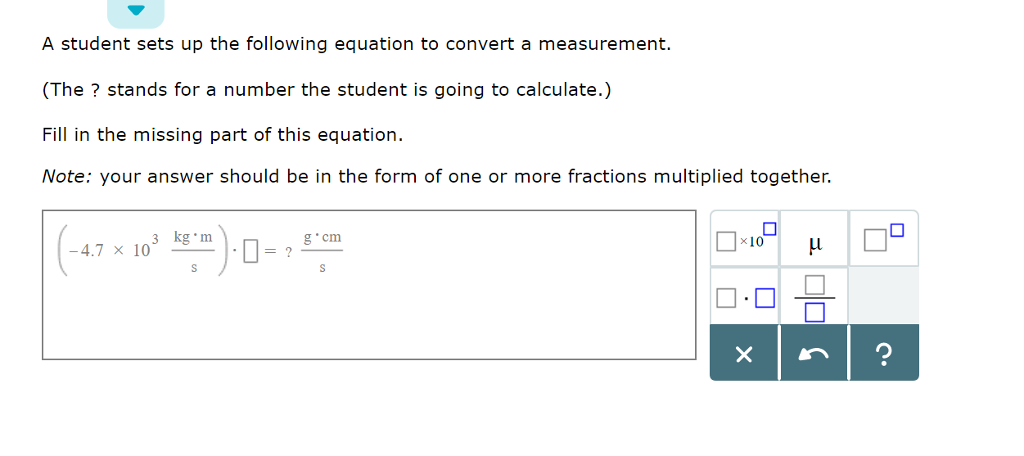 Solved A student sets up the following equation to convert a | Chegg.com