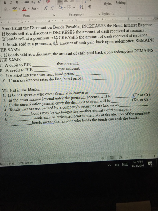 Solved Amortizing the Discount on Bonds Payable, INCREASES | Chegg.com