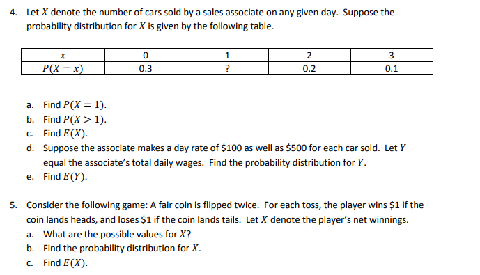 Solved 4. Let X denote the number of cars sold by a sales | Chegg.com