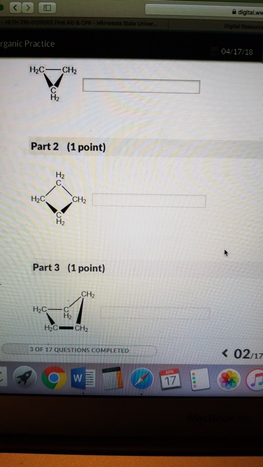 Solved digital,ww rganic Practice 04/17/18 H2C-CH2 H2 Part 2 | Chegg.com