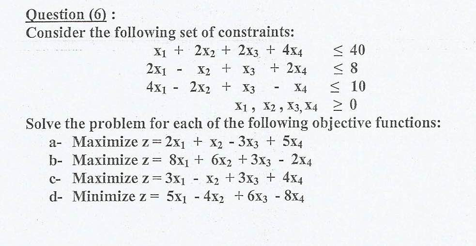 Solved Question (6 Consider the following set of | Chegg.com