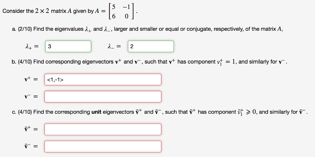 Solved 5 -1 Consider the 2 x 2 matrix A given by A = a. | Chegg.com