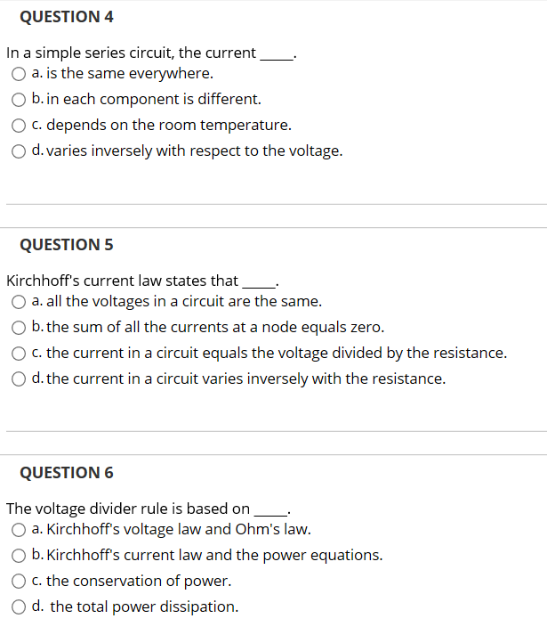 Solved QUESTION 4 In a simple series circuit, the current O | Chegg.com