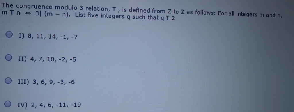 Solved The congruence modulo 3 relation, T, is defined from | Chegg.com