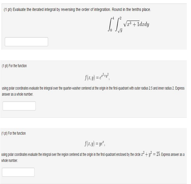 Evaluate The Iterated Integral By Reversing The Order