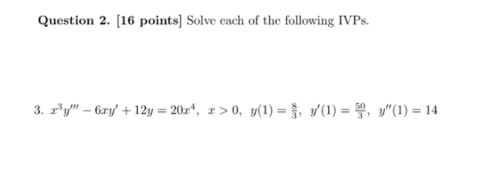 Solved Question 2. [16 points] Solve each of the following | Chegg.com