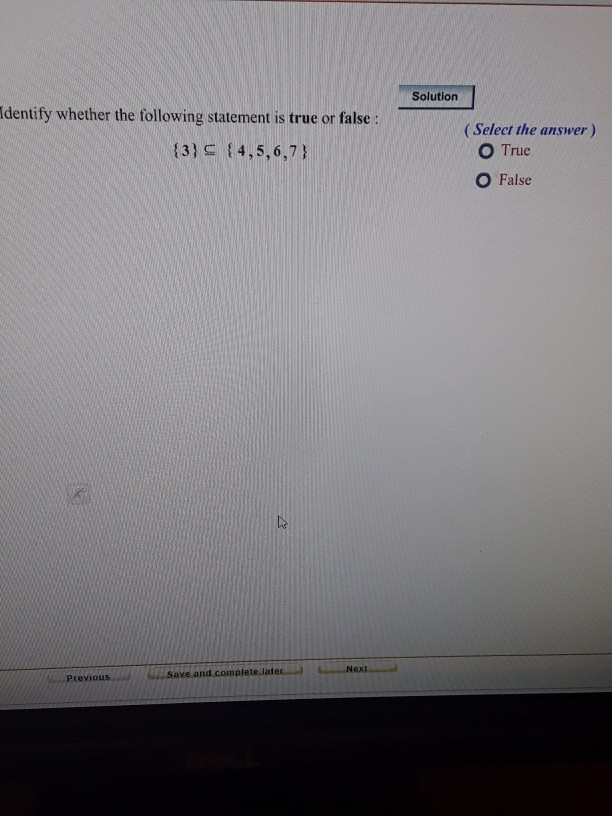 Solved Identify whether the following statement is true or | Chegg.com