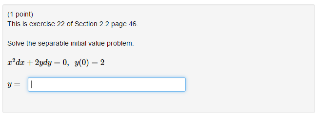 Solved Solve the separable initial value problem. x^2 dx + | Chegg.com