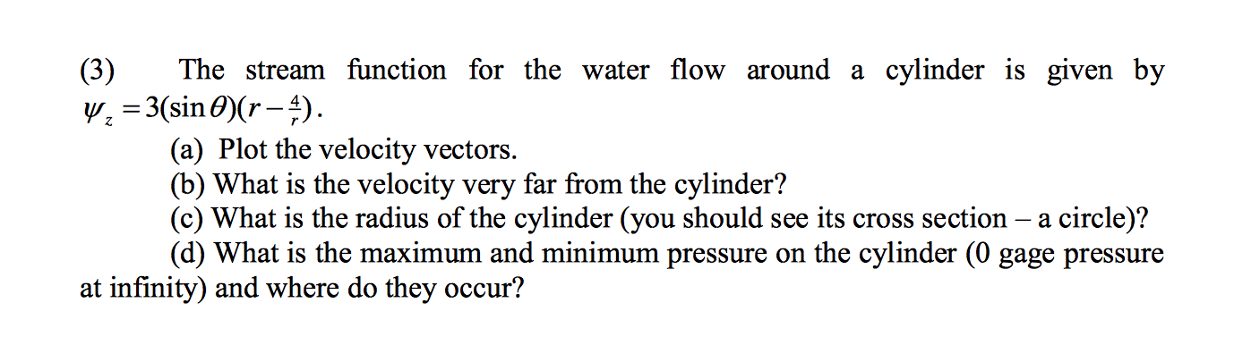 The stream function for the water flow around a | Chegg.com