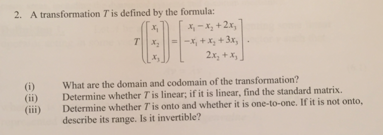 Solved defined by the forn r. 2x, +x (i) (ii) (ii) What are | Chegg.com