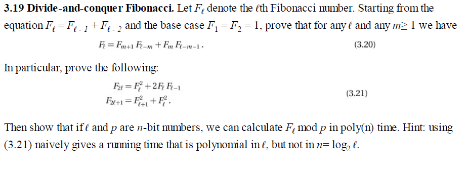 Solved 319 Divide And Conquer Fibonacci Let Ft Denote The