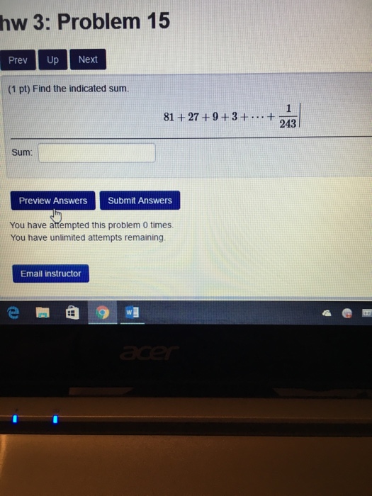 Solved Find The Indicated Sum 81 27 9 3 Chegg