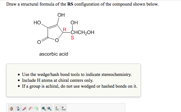 Solved Draw a structural formula of the RS configuration of | Chegg.com