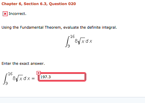 Solved Chapter 6, Section 6.3, Question 020 Incorrect. Using | Chegg.com