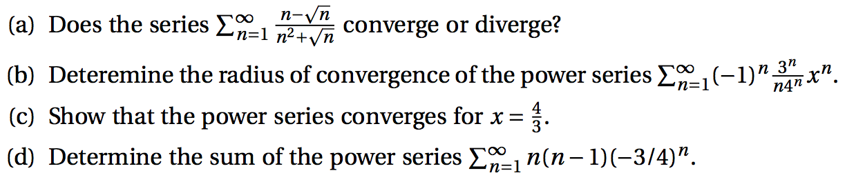 Solved Does the series summation_n = 1^infinity n - square | Chegg.com