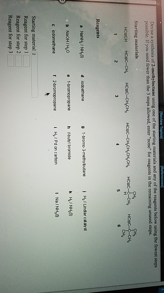 Solved Devise a synthesis of 2-methyloctane using one of the | Chegg.com