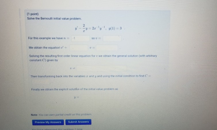 Solved (1 point) Solve the Bernoulli initial value problem. | Chegg.com