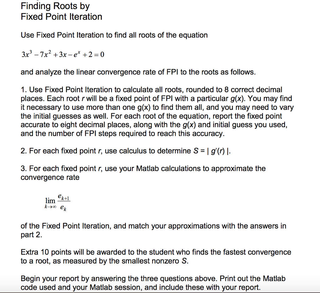 Finding Roots by Fixed Point Iteration Use Fixed | Chegg.com