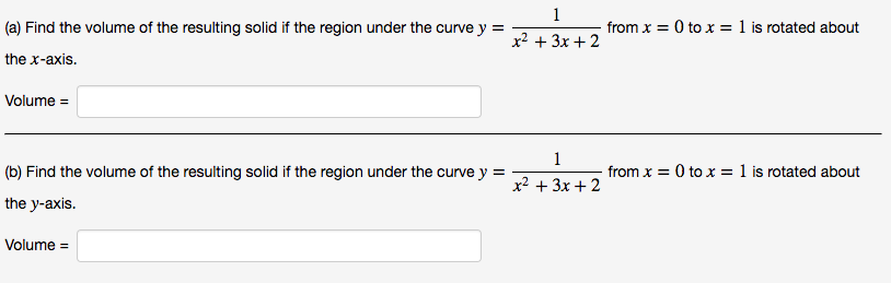 Solved (a) Find the volume of the resulting solid if the | Chegg.com