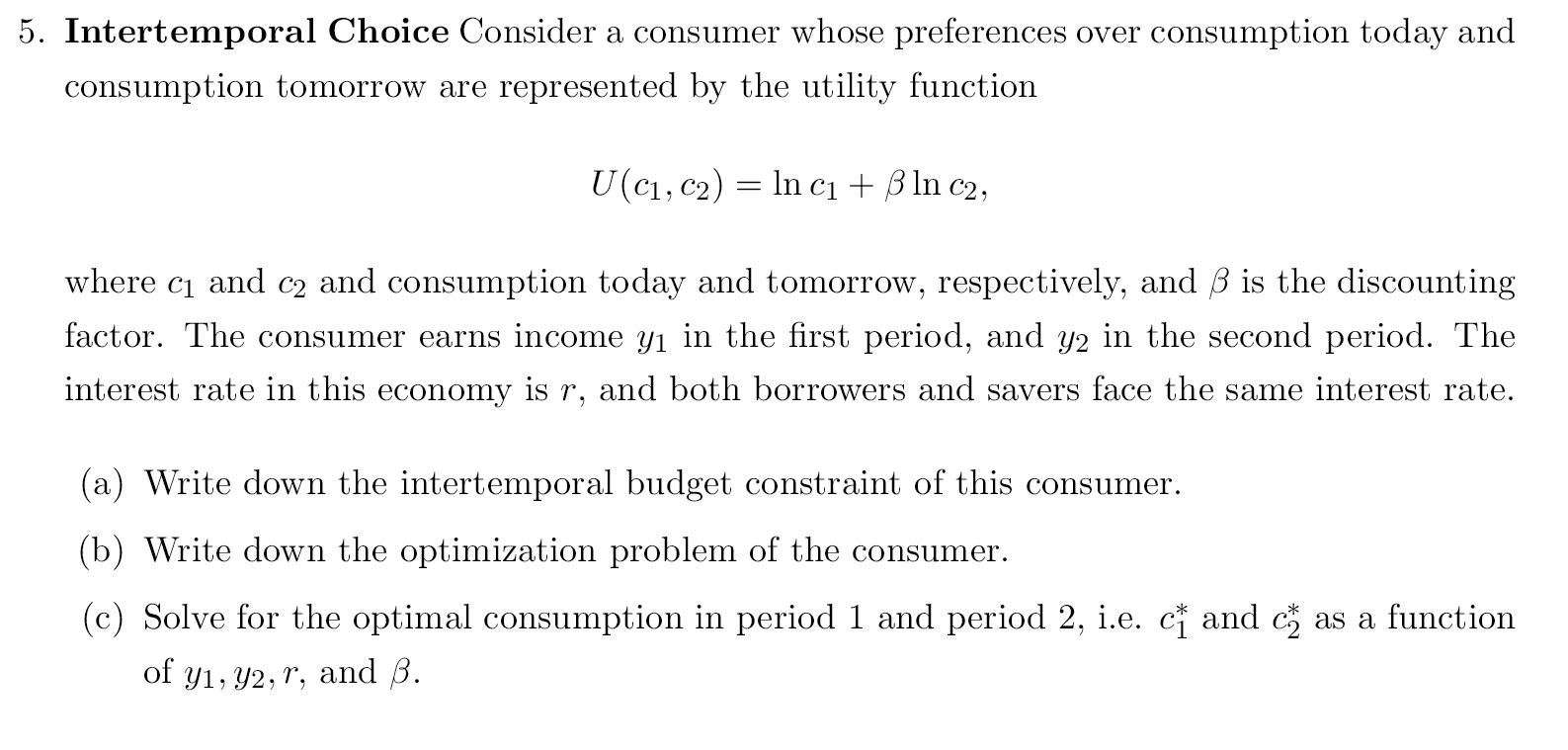 Solved Intertemporal Choice Consider a consumer whose | Chegg.com