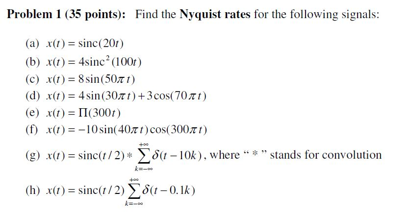 Solved Find the Nyquist rates for the following signals: | Chegg.com