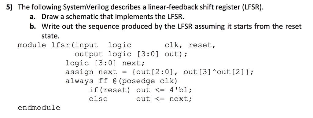 The following SystemVerilog describes a | Chegg.com