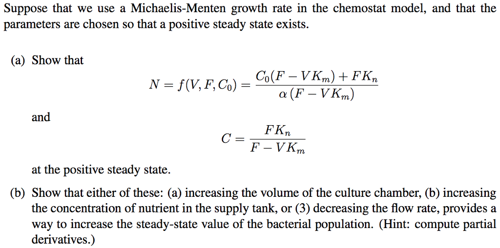 Suppose that we use a Michaelis-Menten growth rate in | Chegg.com
