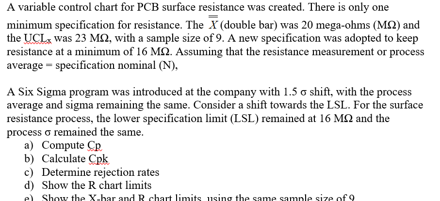 A variable control chart for PCB surface resistance | Chegg.com