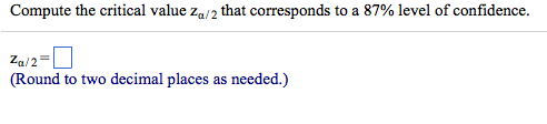 Solved Compute the critical value z_alpha/2 that corresponds | Chegg.com