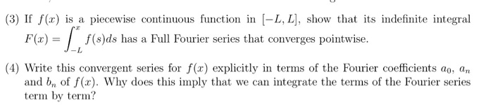 Solved If f(x) is a piecewise continuous function in [-L, | Chegg.com