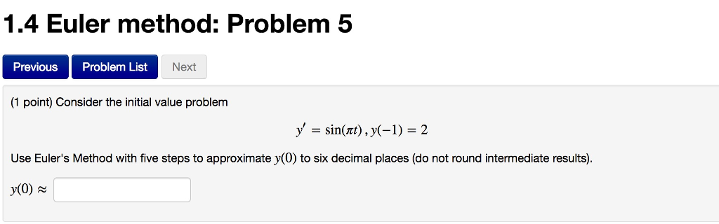 Solved Consider the initial value problem y' = sin (pi t), | Chegg.com