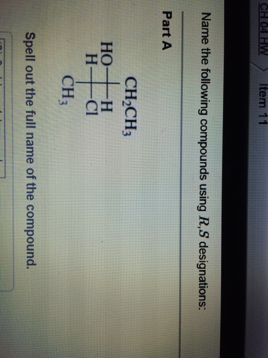 Solved Name the following compounds using R,S designations: | Chegg.com
