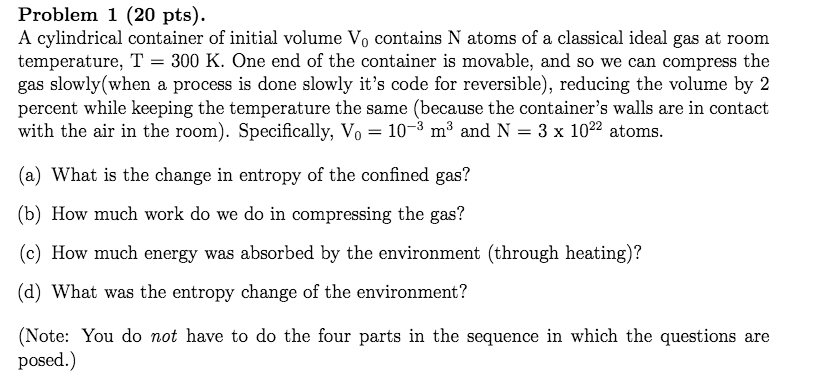 Solved A cylindrical container of initial volume Vo contains | Chegg.com