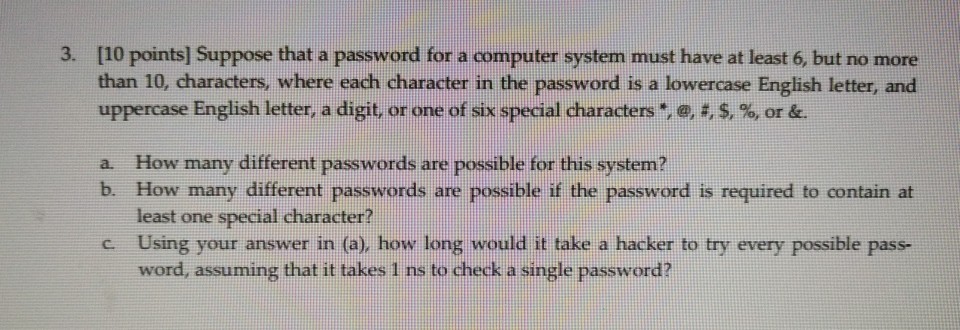 Solved [10 points] Suppose that a password for a computer | Chegg.com