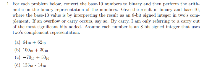 Solved 1. For each problem below, convert the base-10 | Chegg.com
