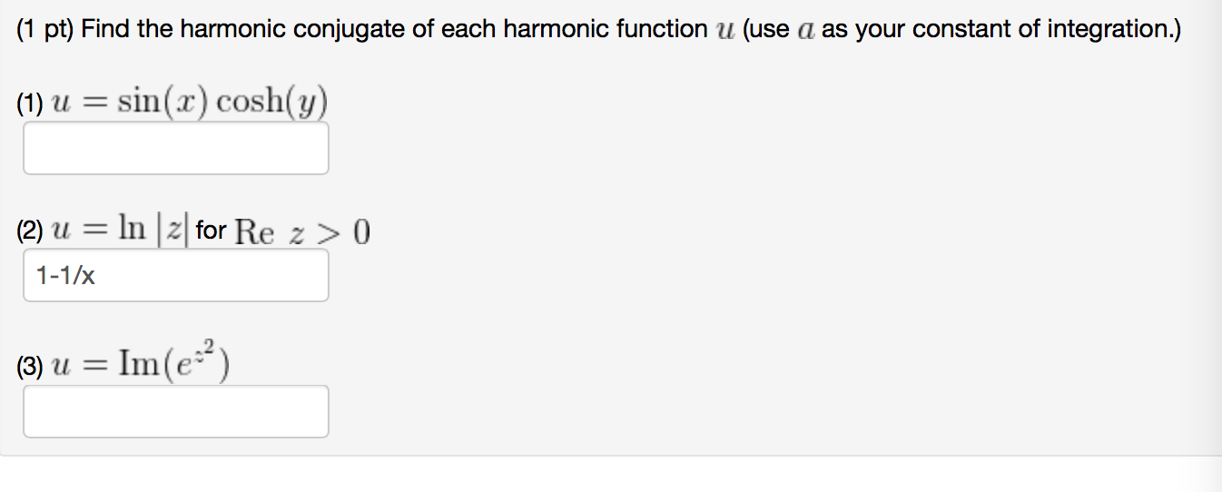 Solved (1 pt) Find the harmonic conjugate of each harmonic | Chegg.com