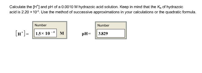 Solved Calculate the [H'] and pH of a 0.0010 M hydrazoic | Chegg.com