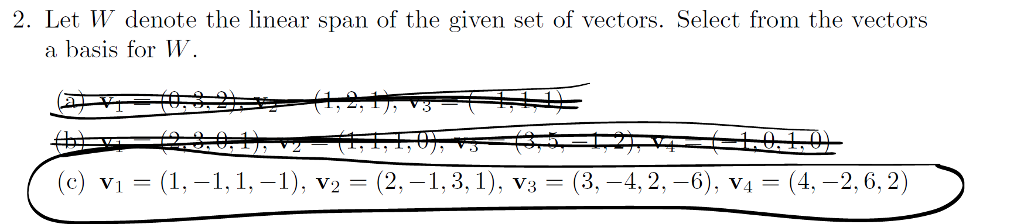Solved Let W denote the linear span of the given set of | Chegg.com