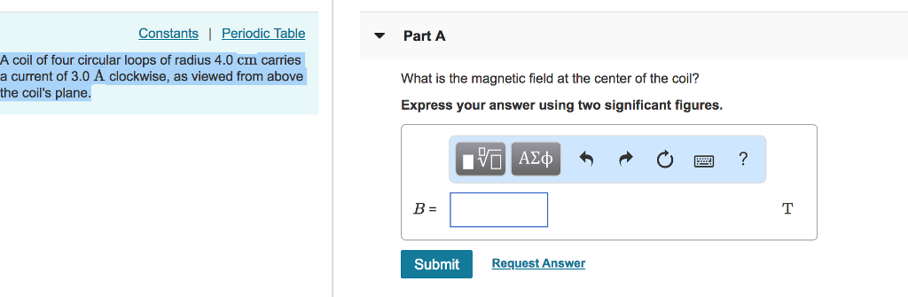 Solved Constants| Periodic Table Part A A coil of four | Chegg.com