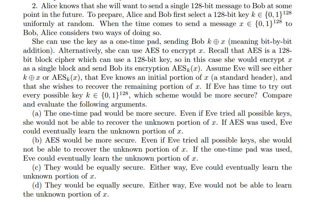 Alice knows that she will want to send a single | Chegg.com